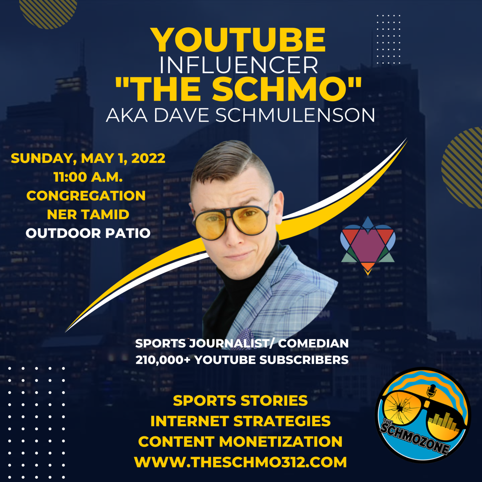 MEET YOUTUBE INFLUENCER “THE SCHMO” | Congregation Ner ...