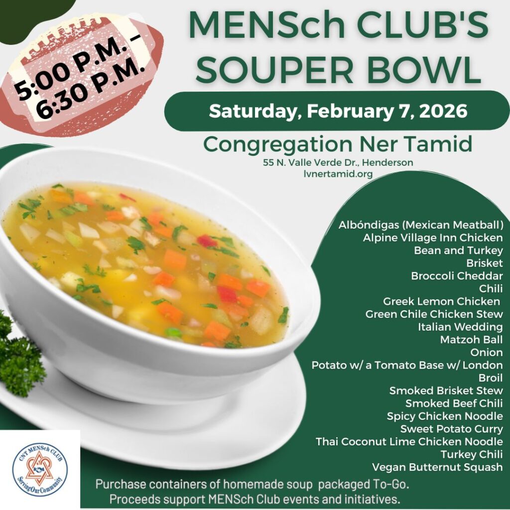MENSCH CLUB SOUPER BOWL | Congregation Ner Tamid - Reform Temple in Las ...